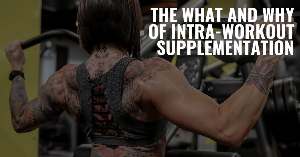 The What & Why of Intra-Workout Supplementation | Blackstone Labs Blog